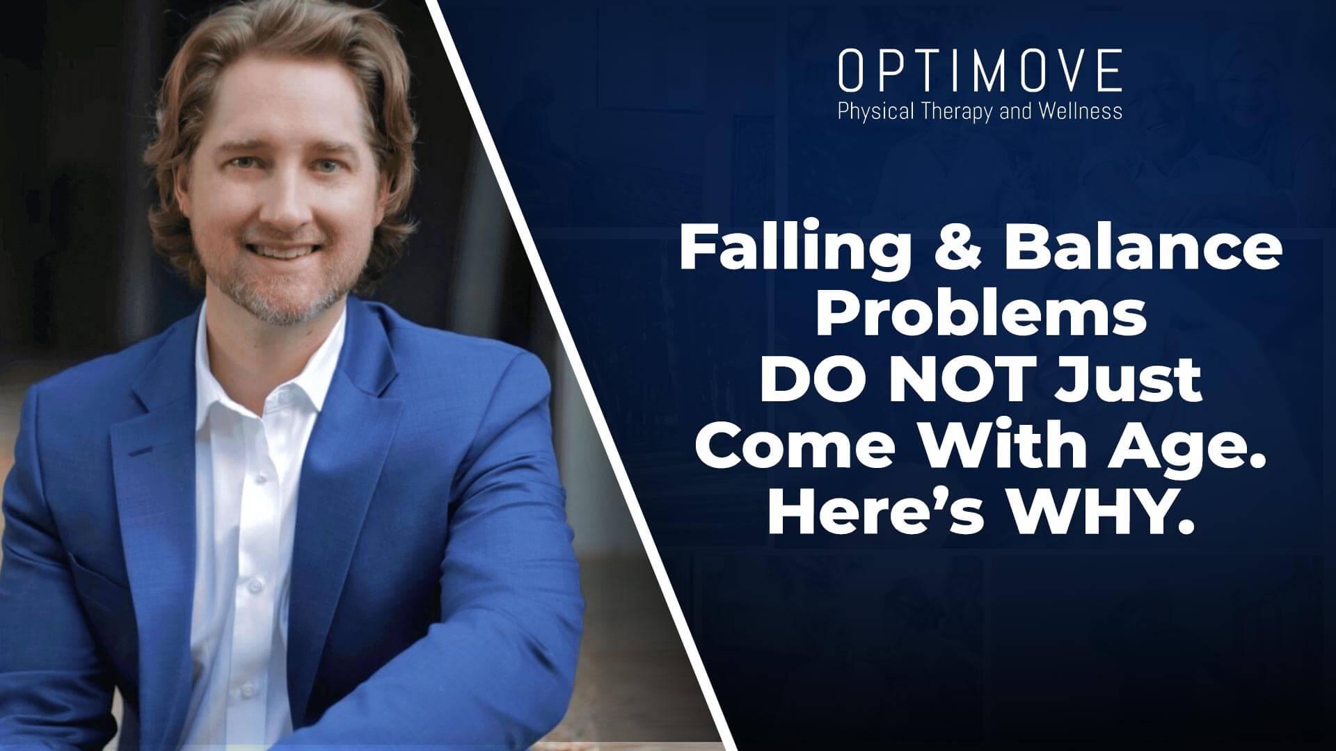 Falling & Balance Problems DO NOT Just Come With Age. Here’s WHY ...
